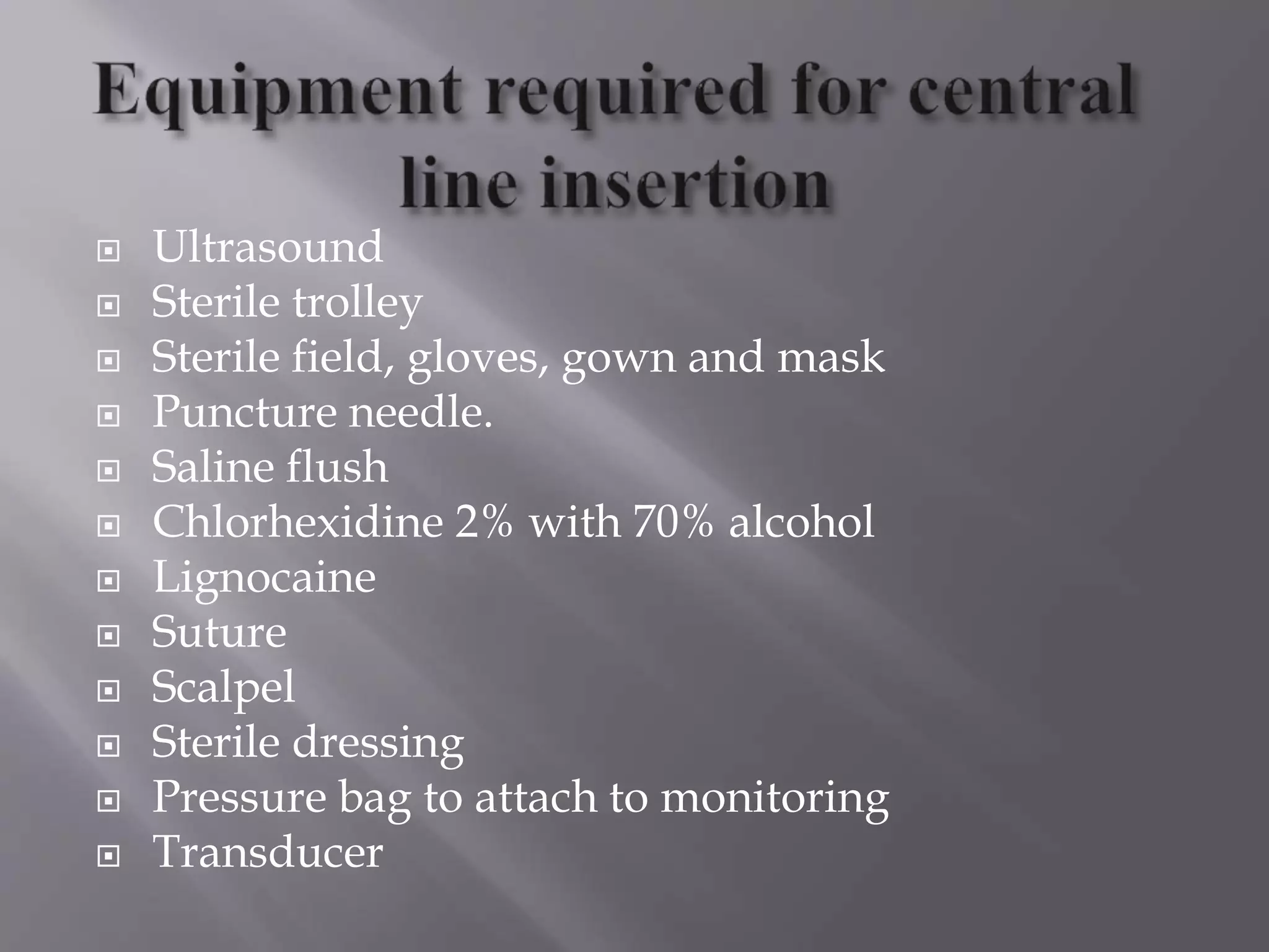 CENTRAL LINE INSERTION AND CARE.pptx