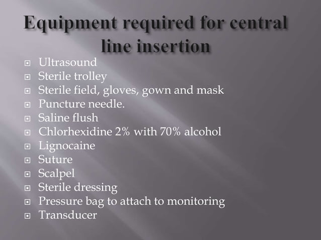 CENTRAL LINE INSERTION AND CARE.pptx | Heart and Cardiovascular ...