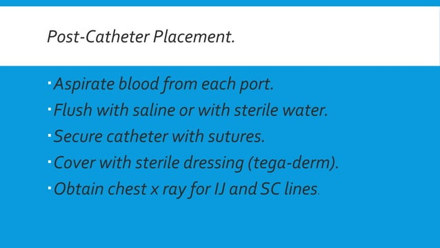 Central line placement | PPTX | First Aid | Injuries