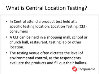Central location testing | PPTX | Computing | Technology & Computing