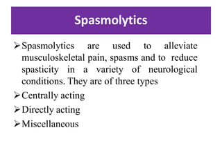 Centrally acting muscle relaxants PPT.pdf