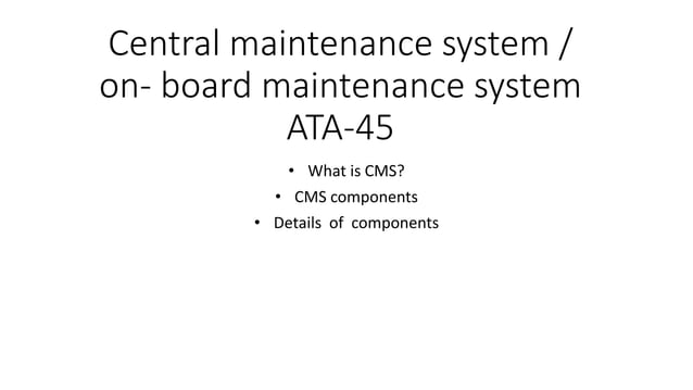 Central maintenance system.pptx | Operating Systems | Computer Software ...