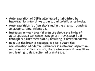 Central nervous system physiology and cerebral blood flow2012 | PPTX