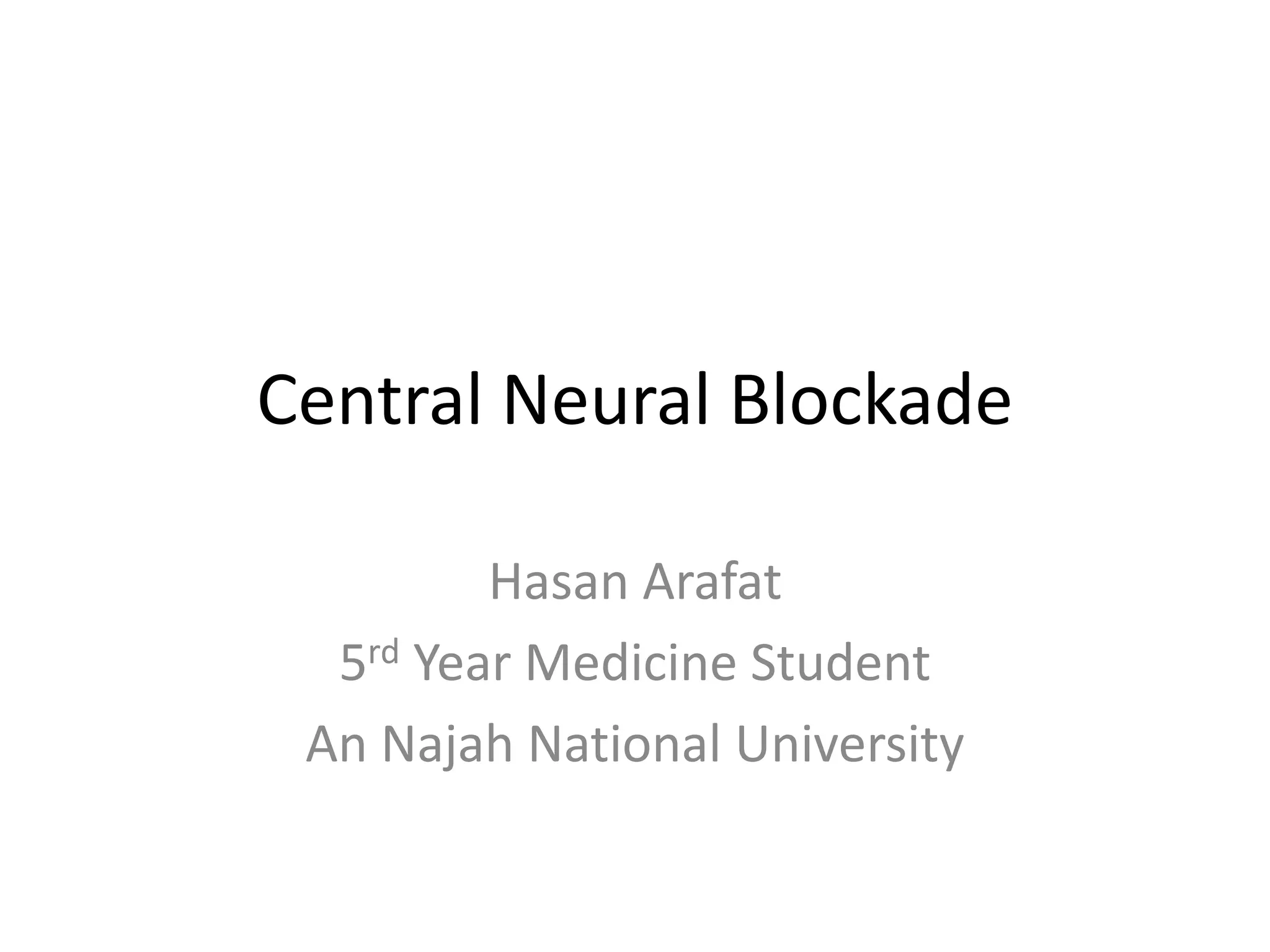 Central neural blockade | PPT