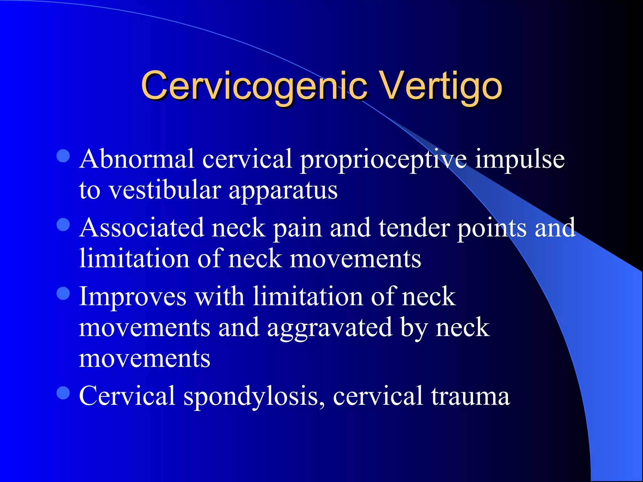 Central neurogenic vertigo | PPT