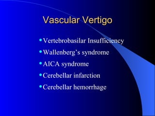 Central neurogenic vertigo | PPT