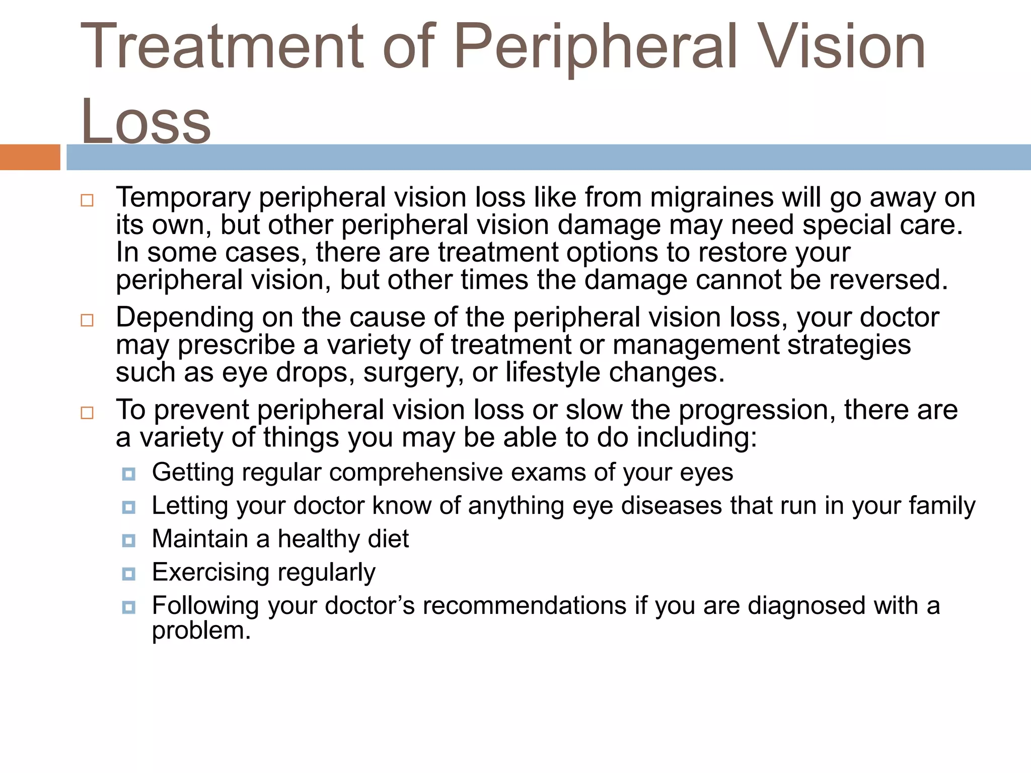 Central and Peripheral Vision & their Diseases | PPTX
