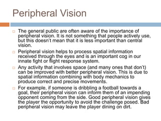 Central and Peripheral Vision & their Diseases | PPTX
