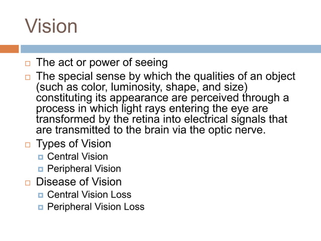 Central and Peripheral Vision & their Diseases | PPTX | Eye and Vision ...
