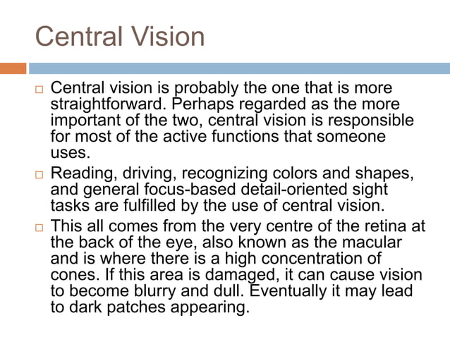 Central and Peripheral Vision & their Diseases | PPTX | Eye and Vision ...