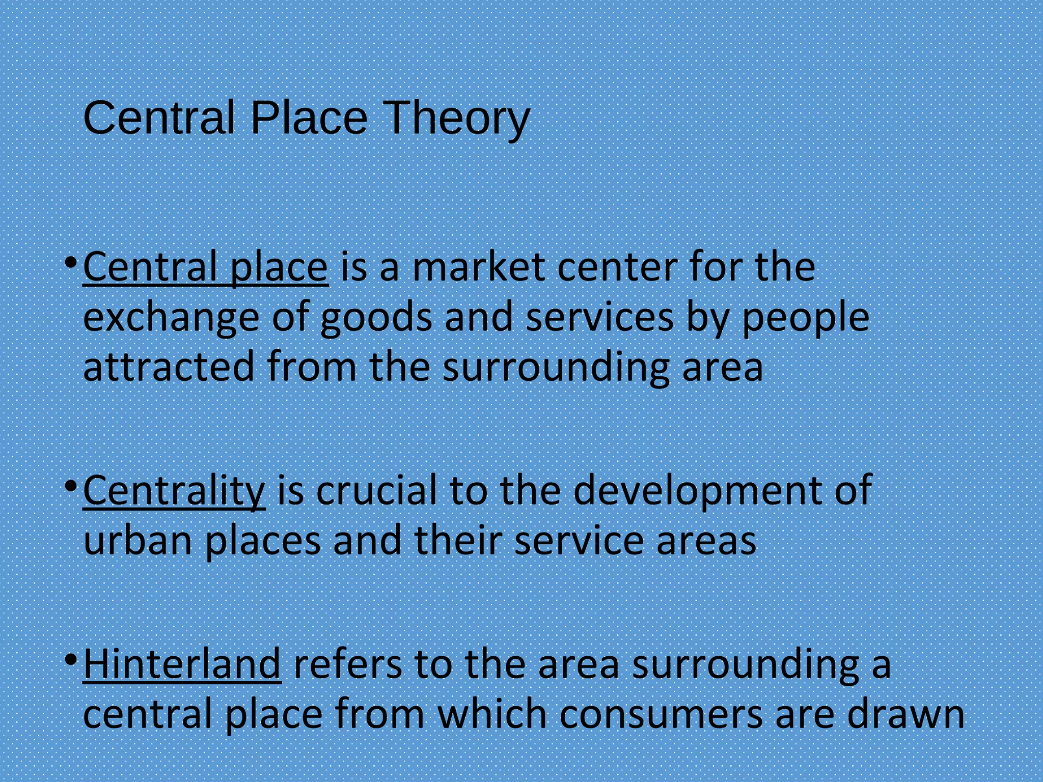 Central place theory | PPT