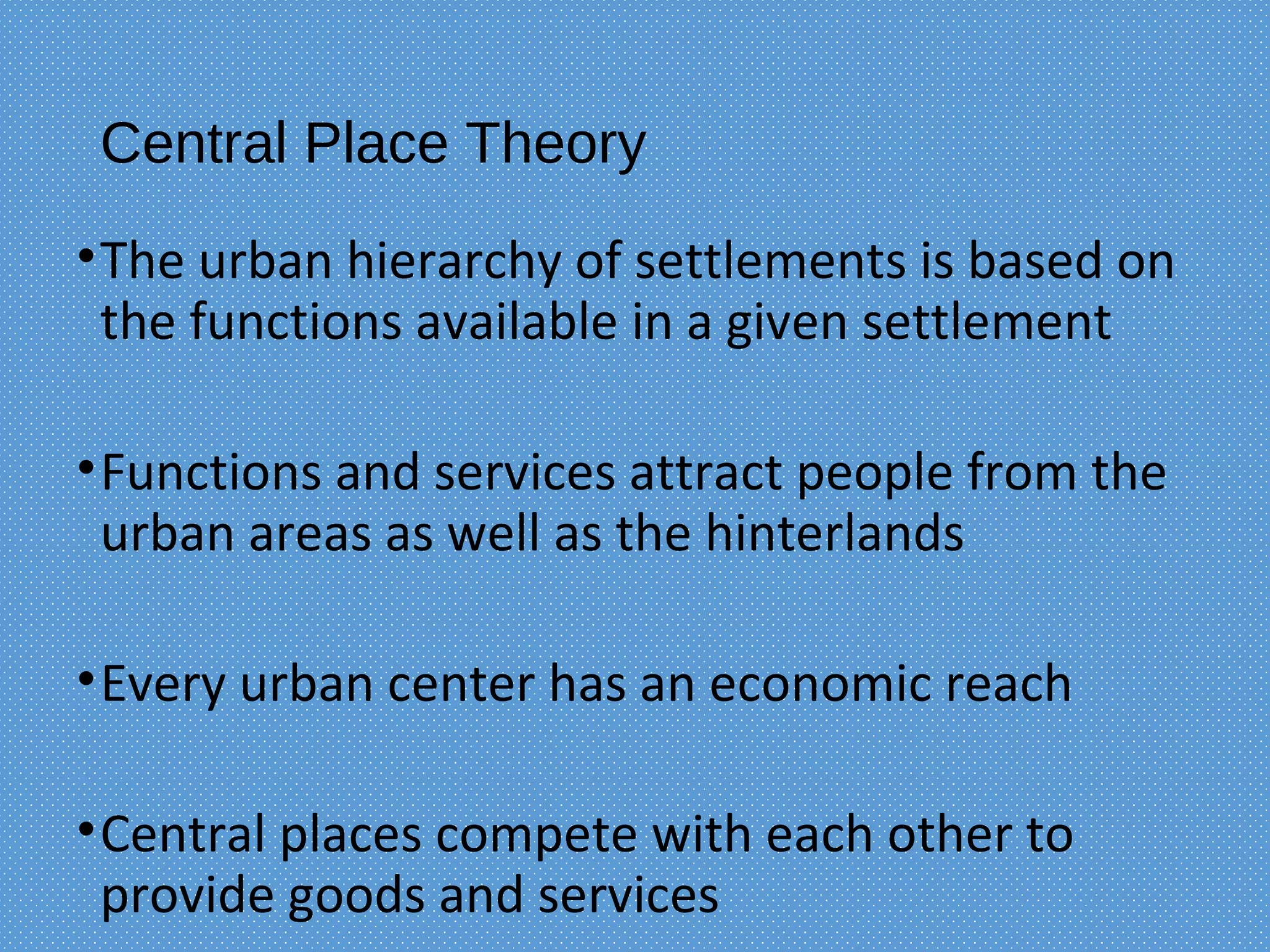 Central place theory | PPT