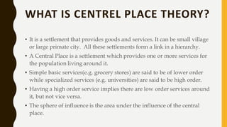Central place theory | PPTX