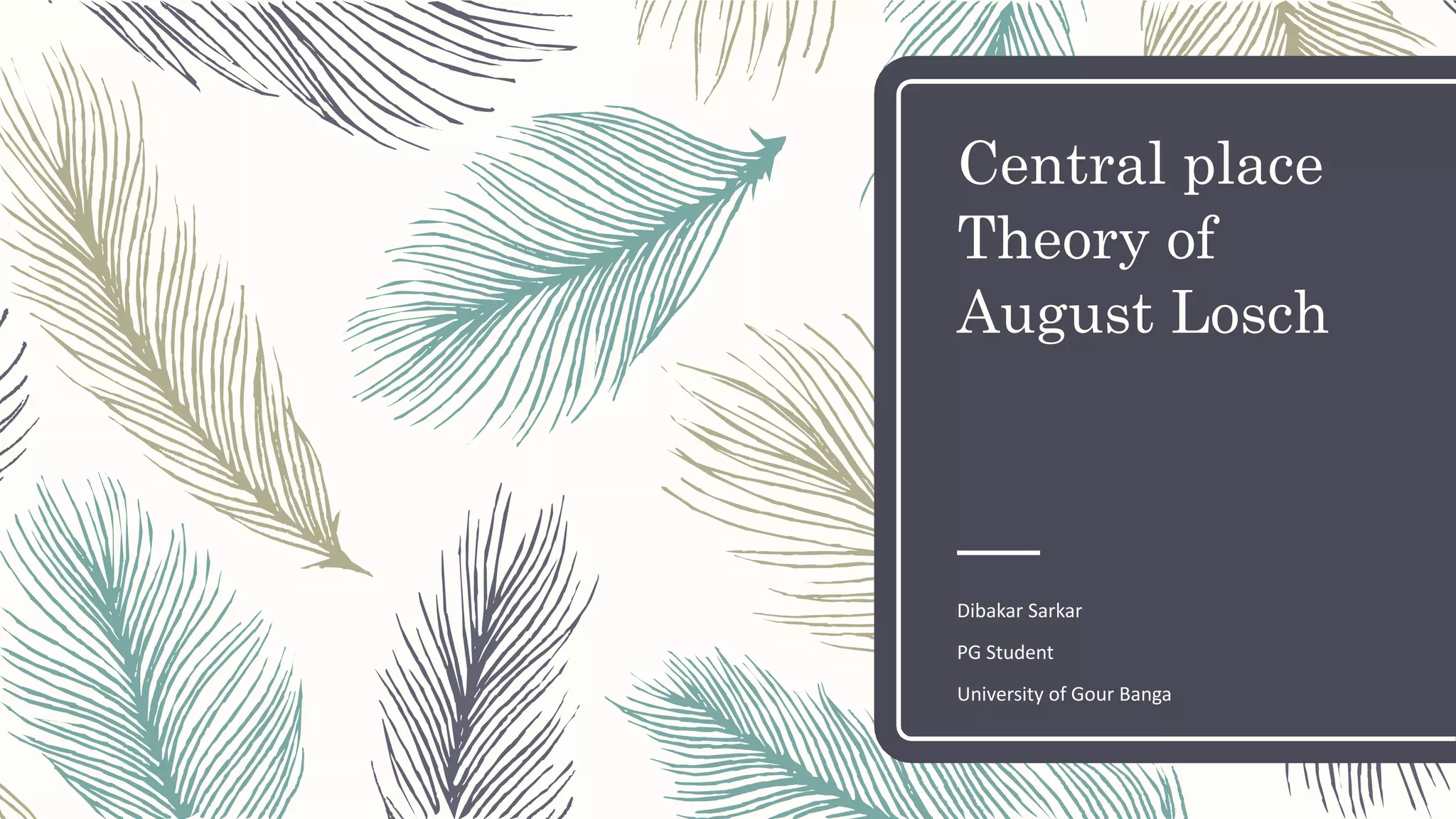 Central place theory of august losch | PPTX