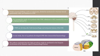 Central post stroke pain (cpsp) | PPTX