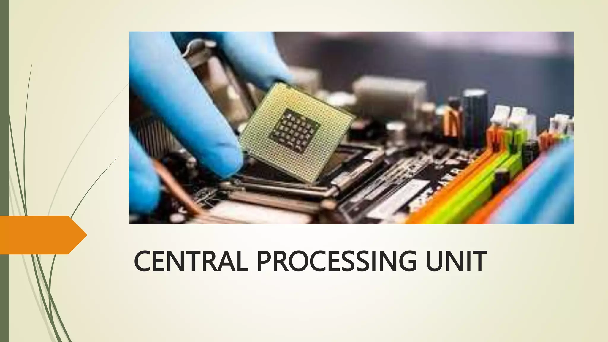 Central processing Unit.pptx