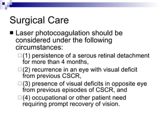 Central Serous Chorioretinopathy | PPT