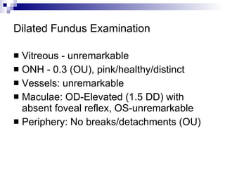Central Serous Chorioretinopathy | PPT