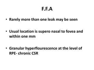 Central serous chorioretinopathy | PPTX
