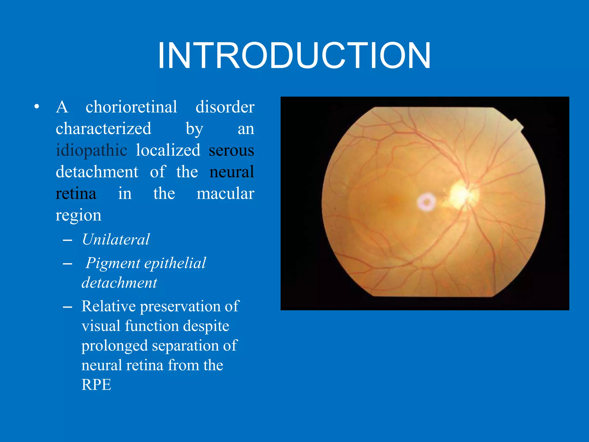Central serous chorioretinopathy DR AJAY DUDANI | PPT