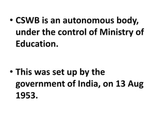 CENTRAL SOCIAL WELFARE BOARD - INDIA | PPTX