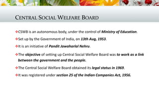 Central & State Social Welfare Board | PPTX