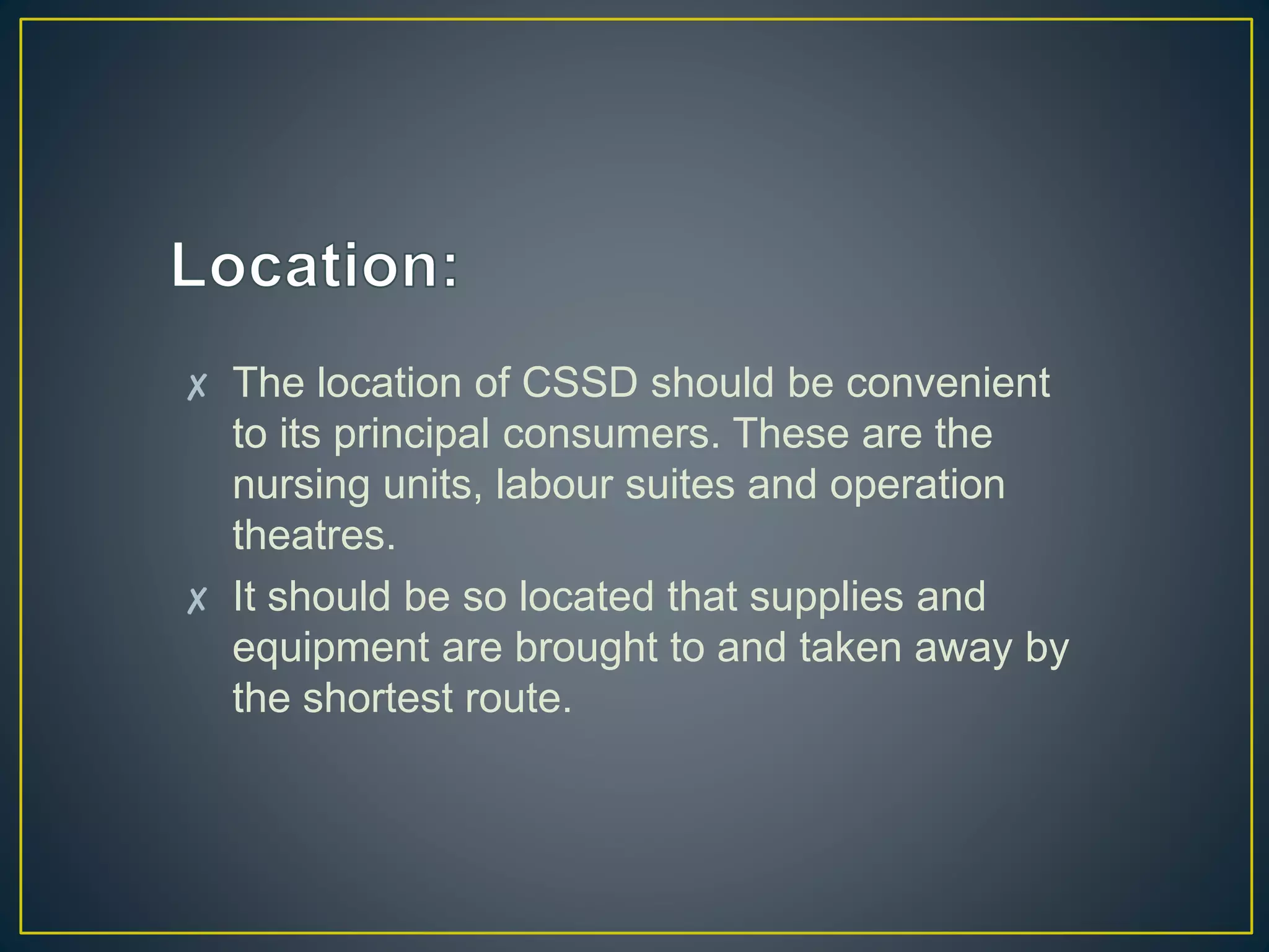 Central sterile supply department(cssd) | PPTX