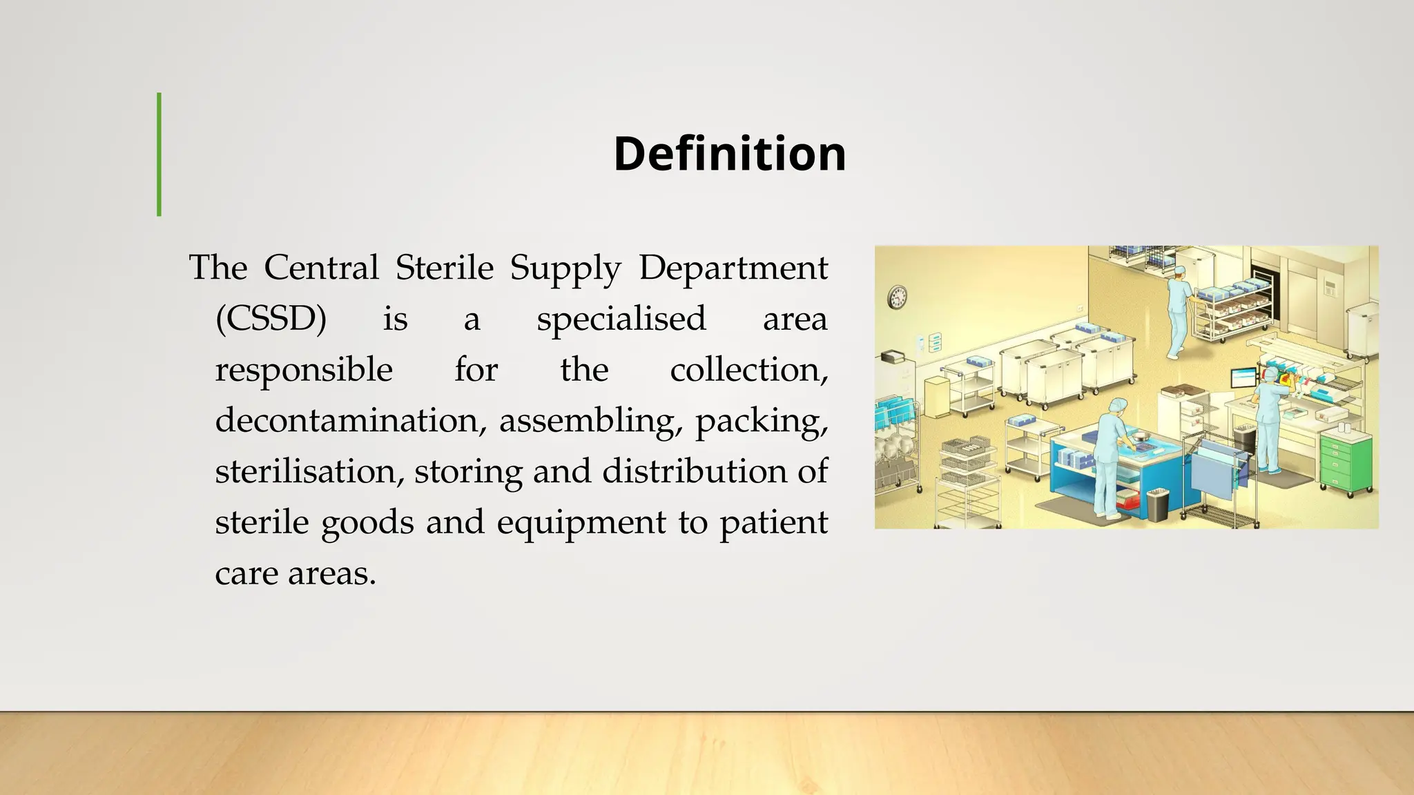CENTRAL STERILE SUPPLY DEPARTMENT (CSSD) By Sachin dwivedi.pptx