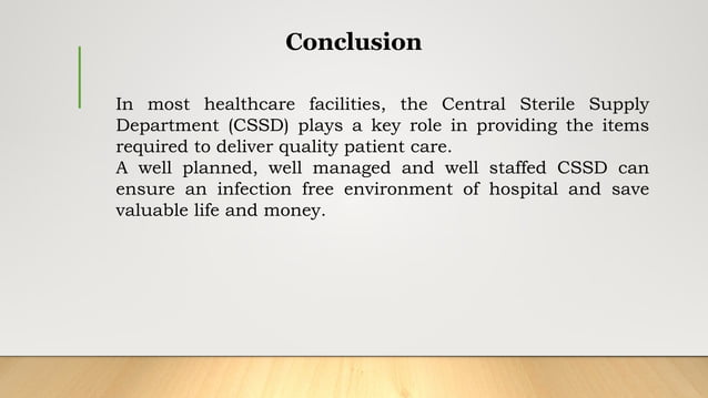 CENTRAL STERILE SUPPLY DEPARTMENT (CSSD) By Sachin dwivedi.pptx | Infectious Diseases | Diseases ...