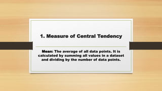 central tendancy,types of measures,types of t test | PPTX