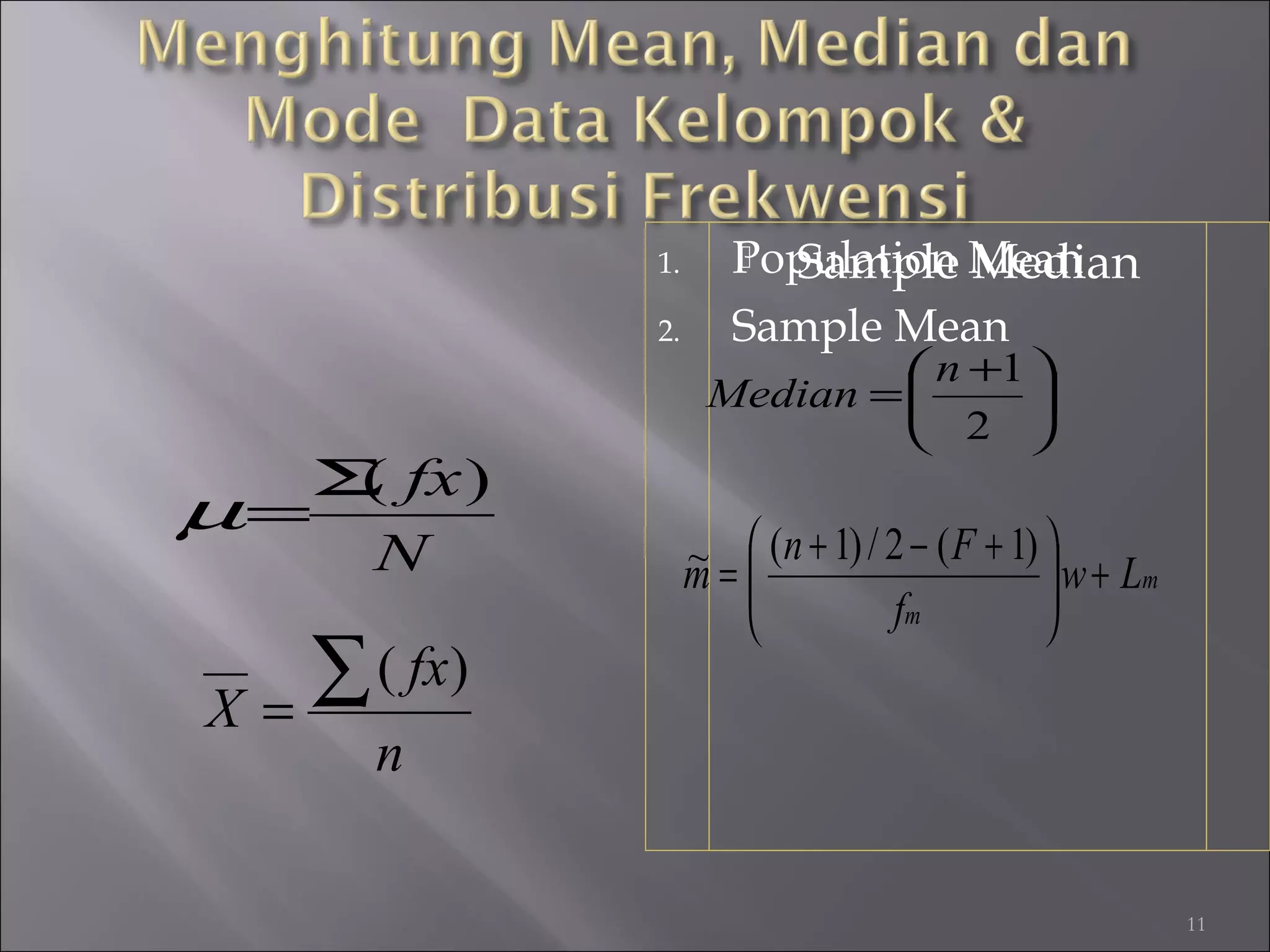 Central tendency mean median modus | PPT