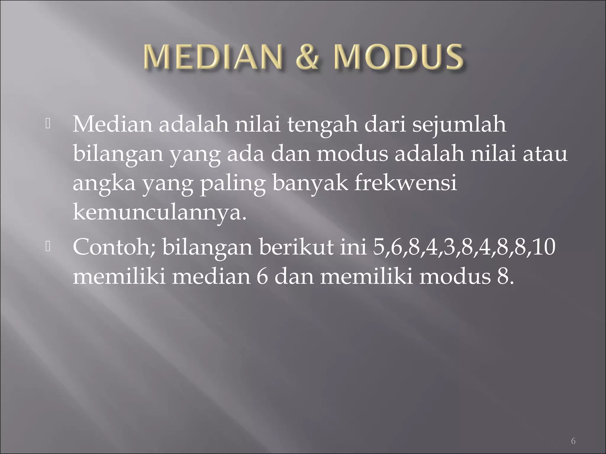 Central tendency mean median modus | PPT