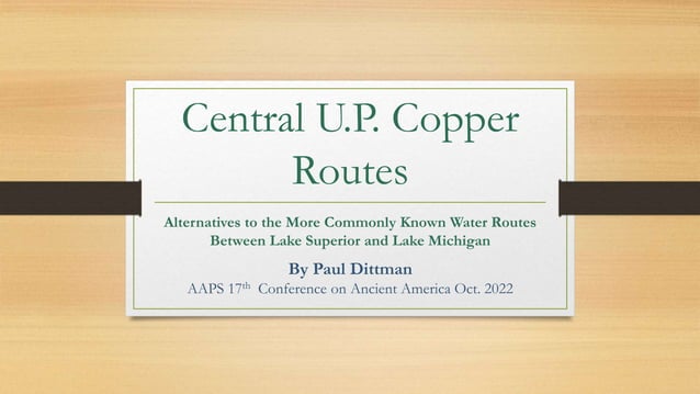 Central UP Copper Routes Dittman 2022.pptx
