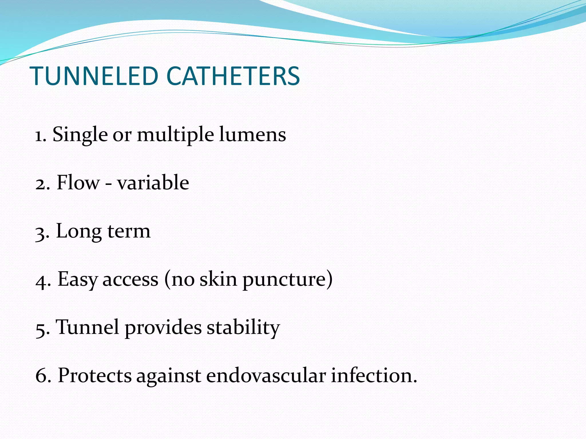 Central venous access catheter | PPTX