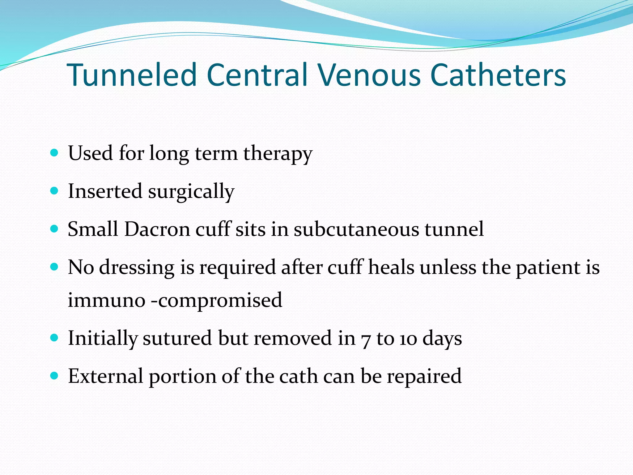 Central venous access catheter | PPTX