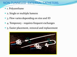 Central venous access catheter | PPTX