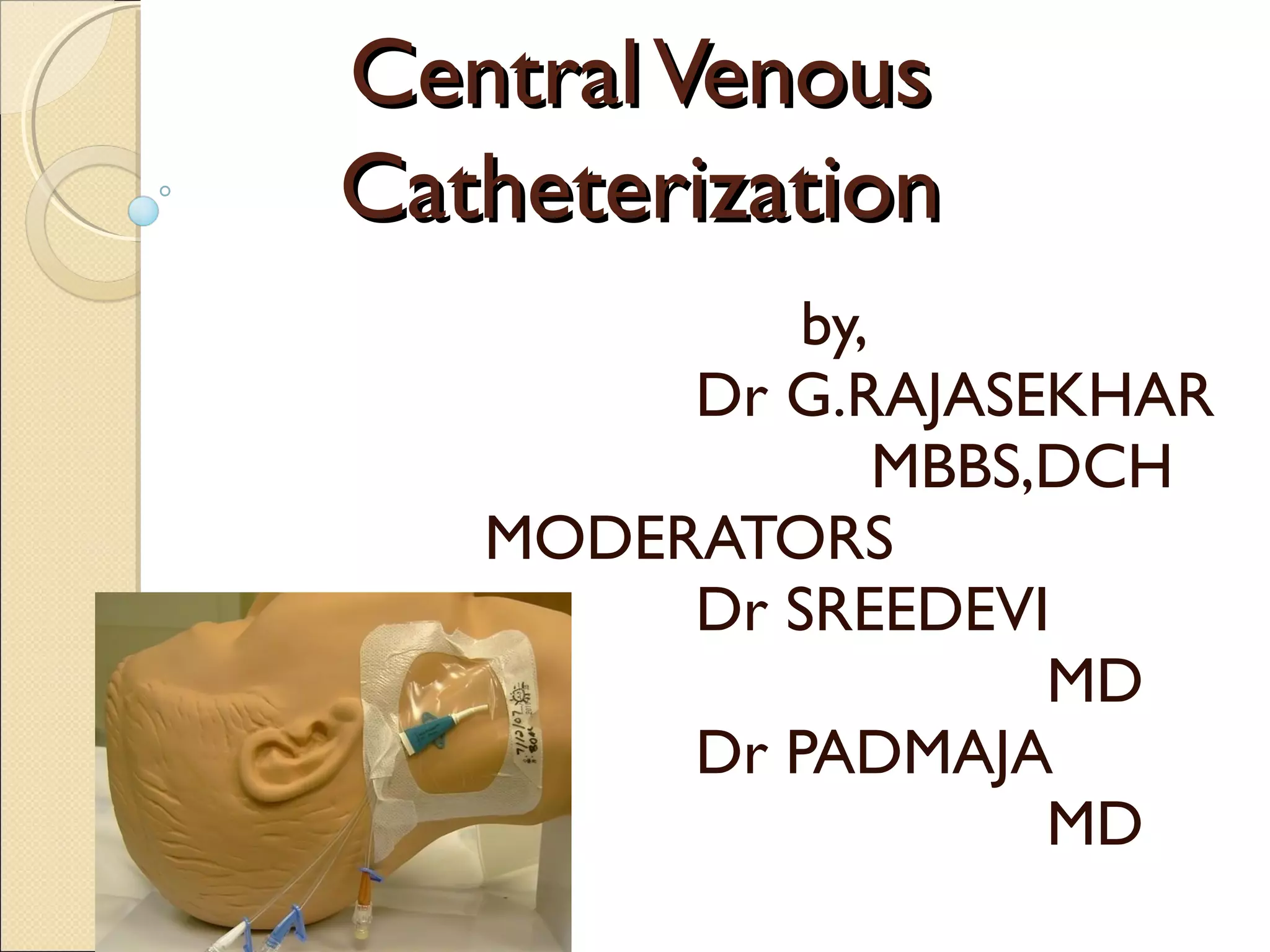 Central venous catheterization | PPT
