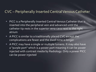 Central venous catheters | PPTX
