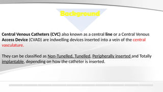 central venous lines and catheters .pptx