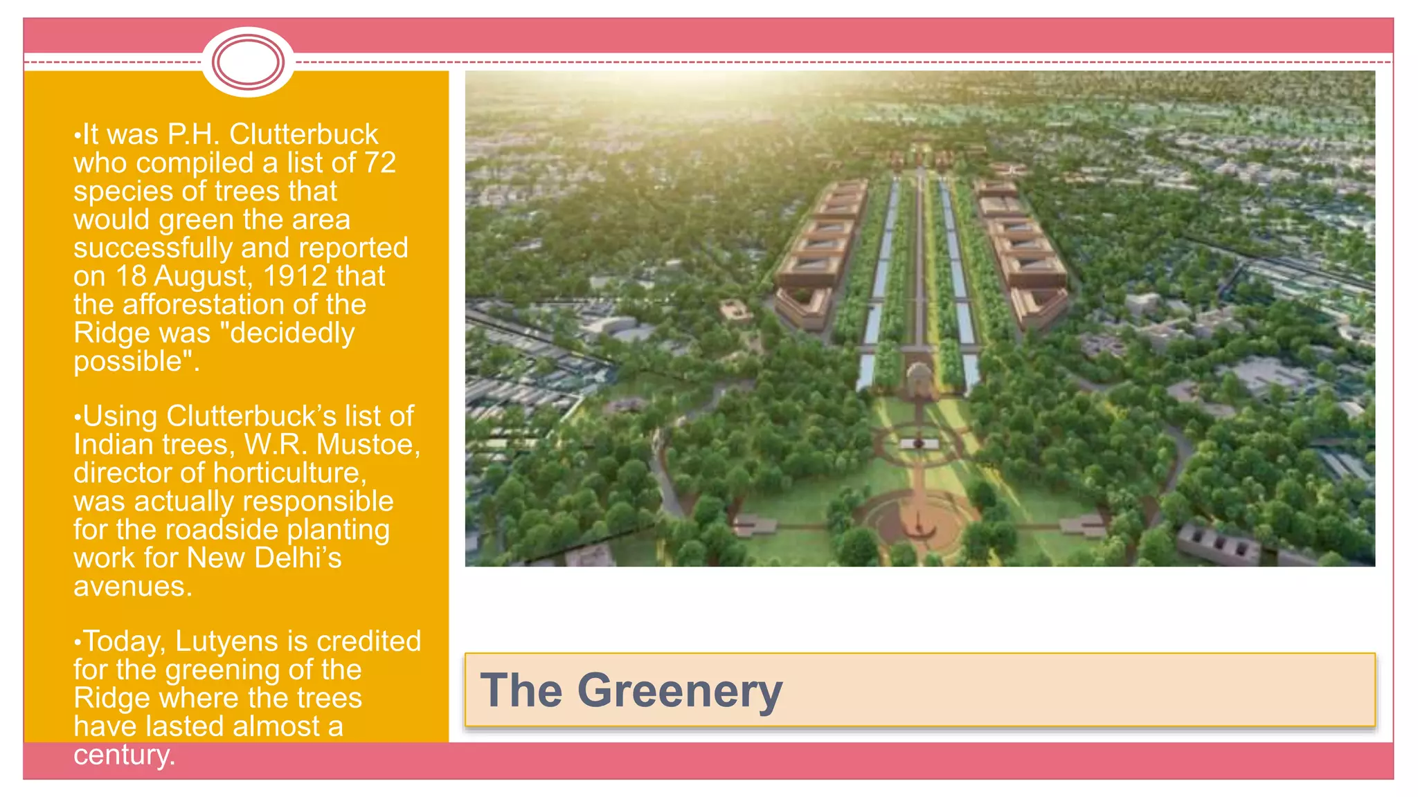 The Design of Central Vista Delhi | PPTX