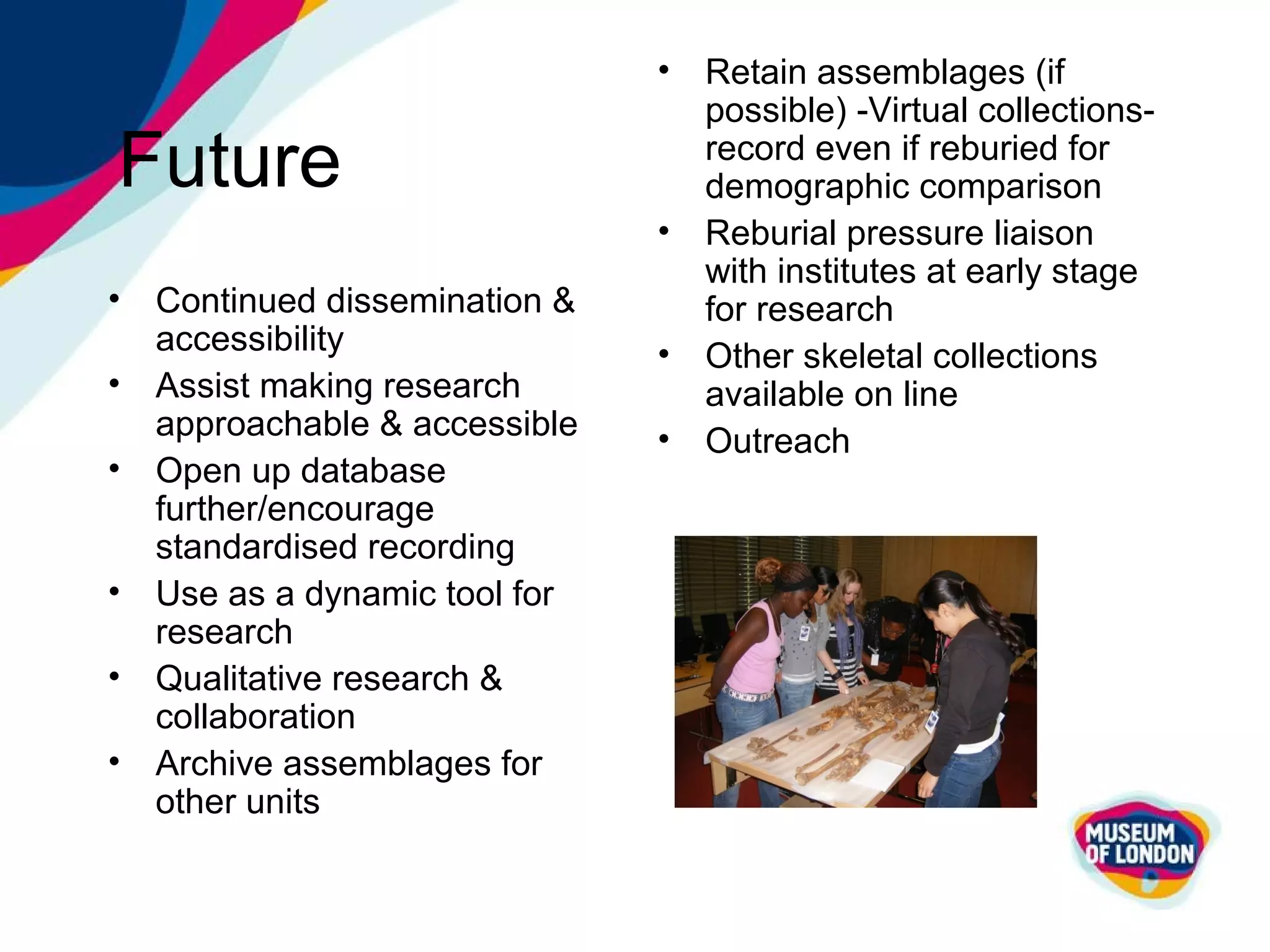 Centre for Human Bioarchaeology | PPT