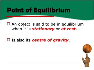 Centreofgravityandstabilitystuver 100518122326-phpapp02 | PPT