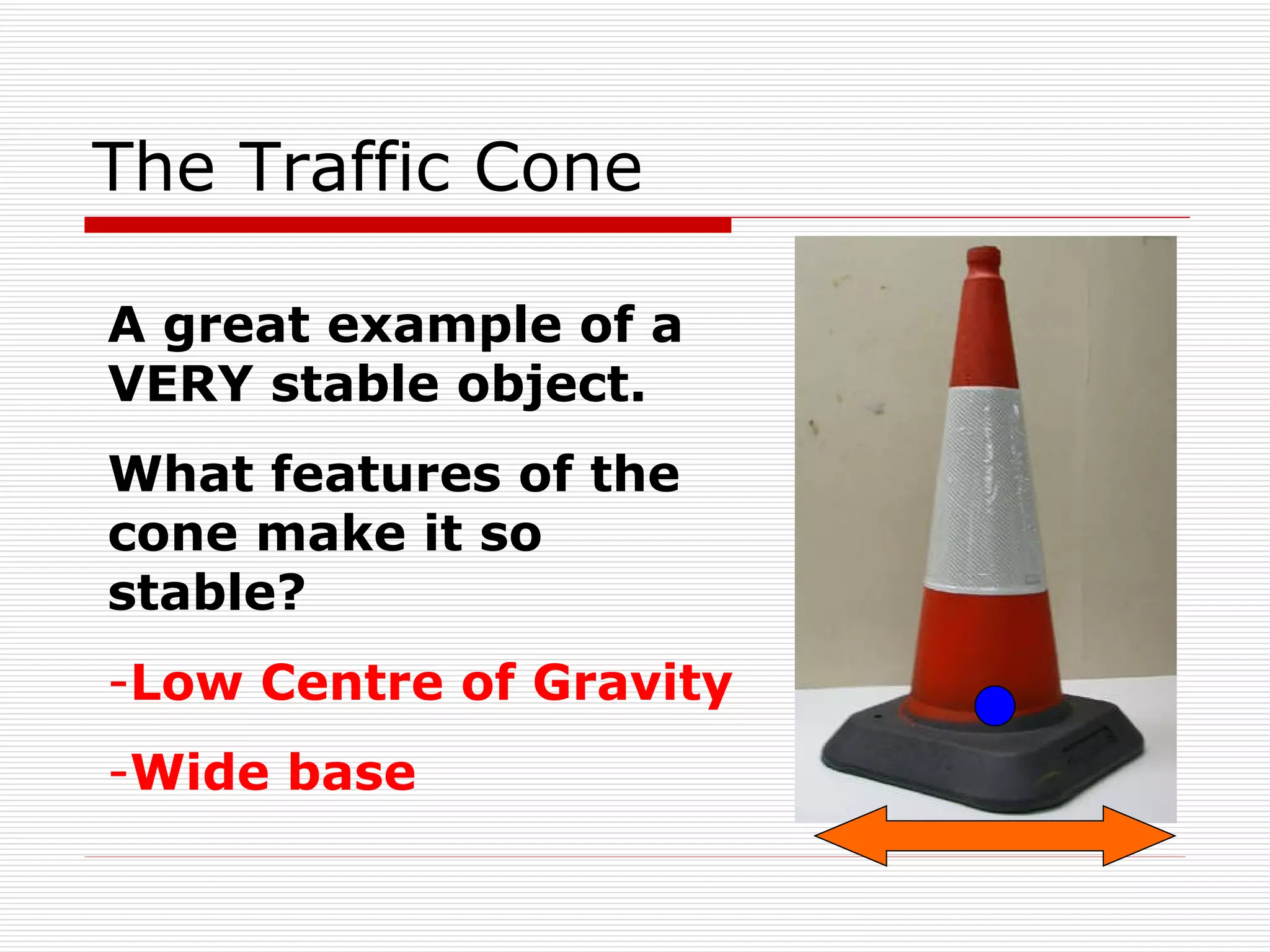 Centre of Gravity and Stability | PPT