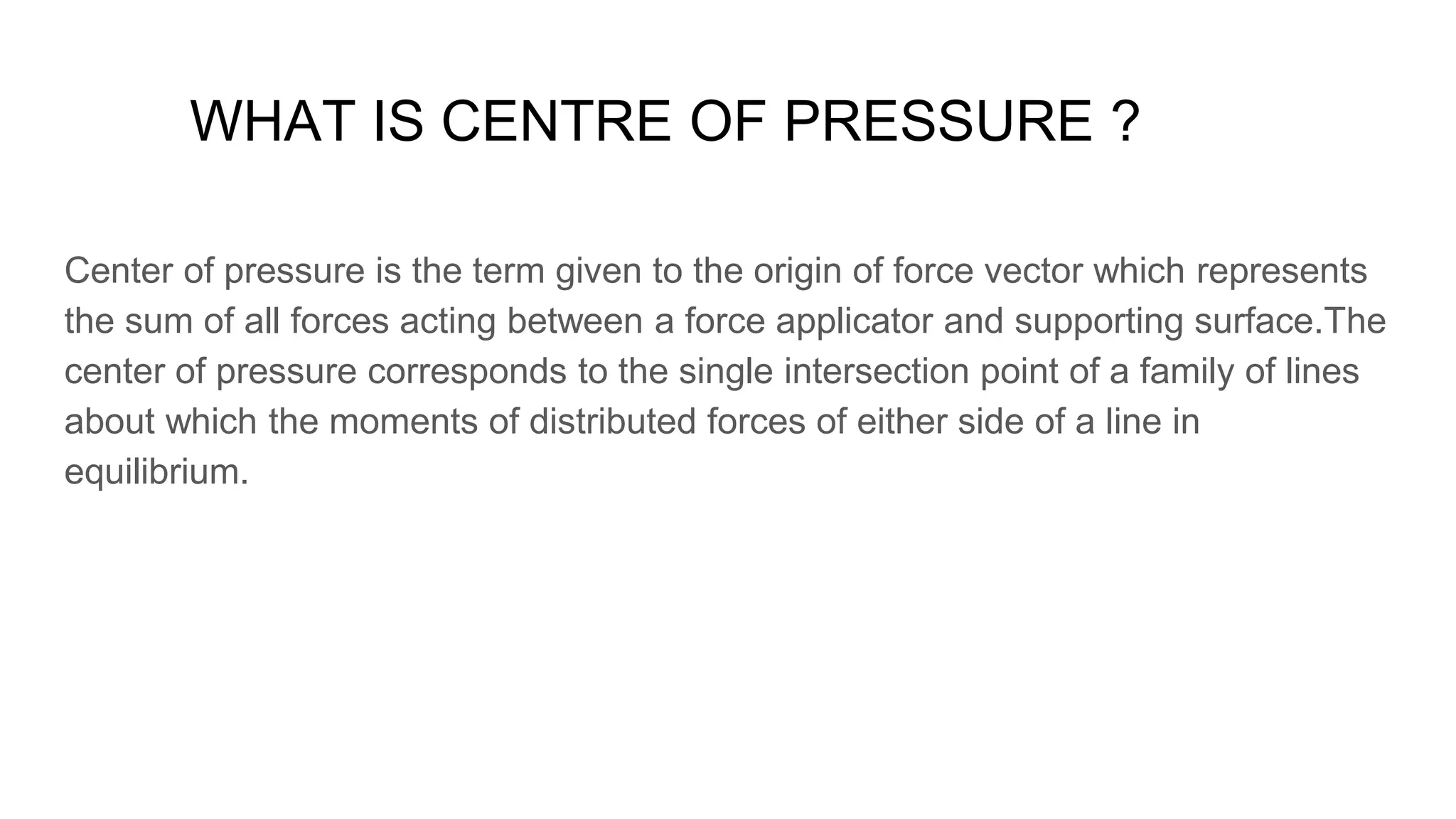 Centre of pressure , its determination and importance | PPTX