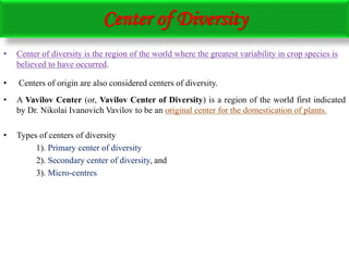 Centres of origin biodiversity and its significance | PPTX