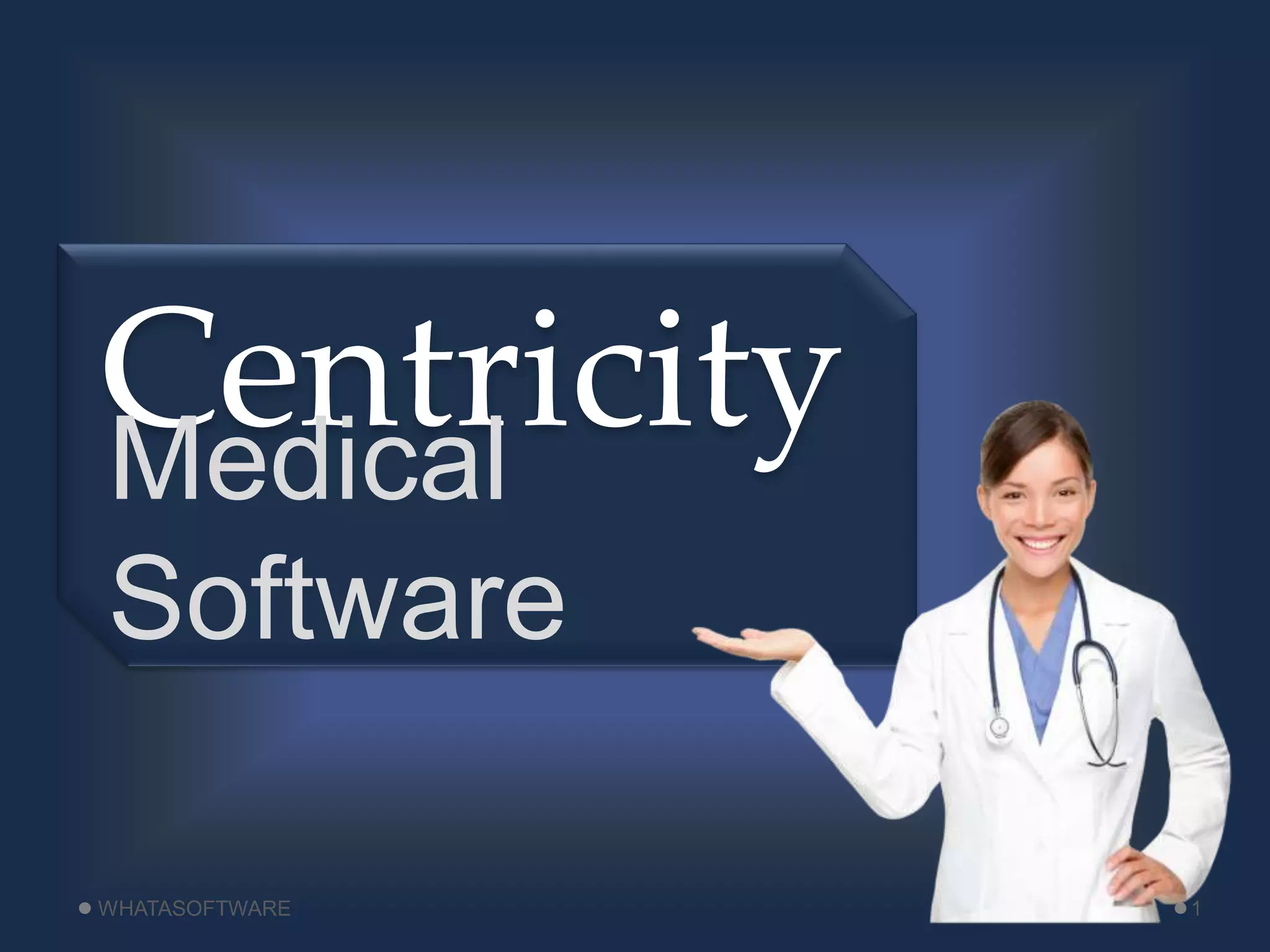 Centricity Software Review | PPTX | Computer Software and Applications ...