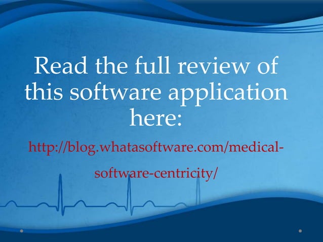 Centricity Software Review | PPTX