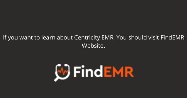 Centricity emr | PPT