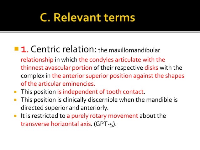 Centric relation | PPTX | Dental Health | Diseases and Conditions