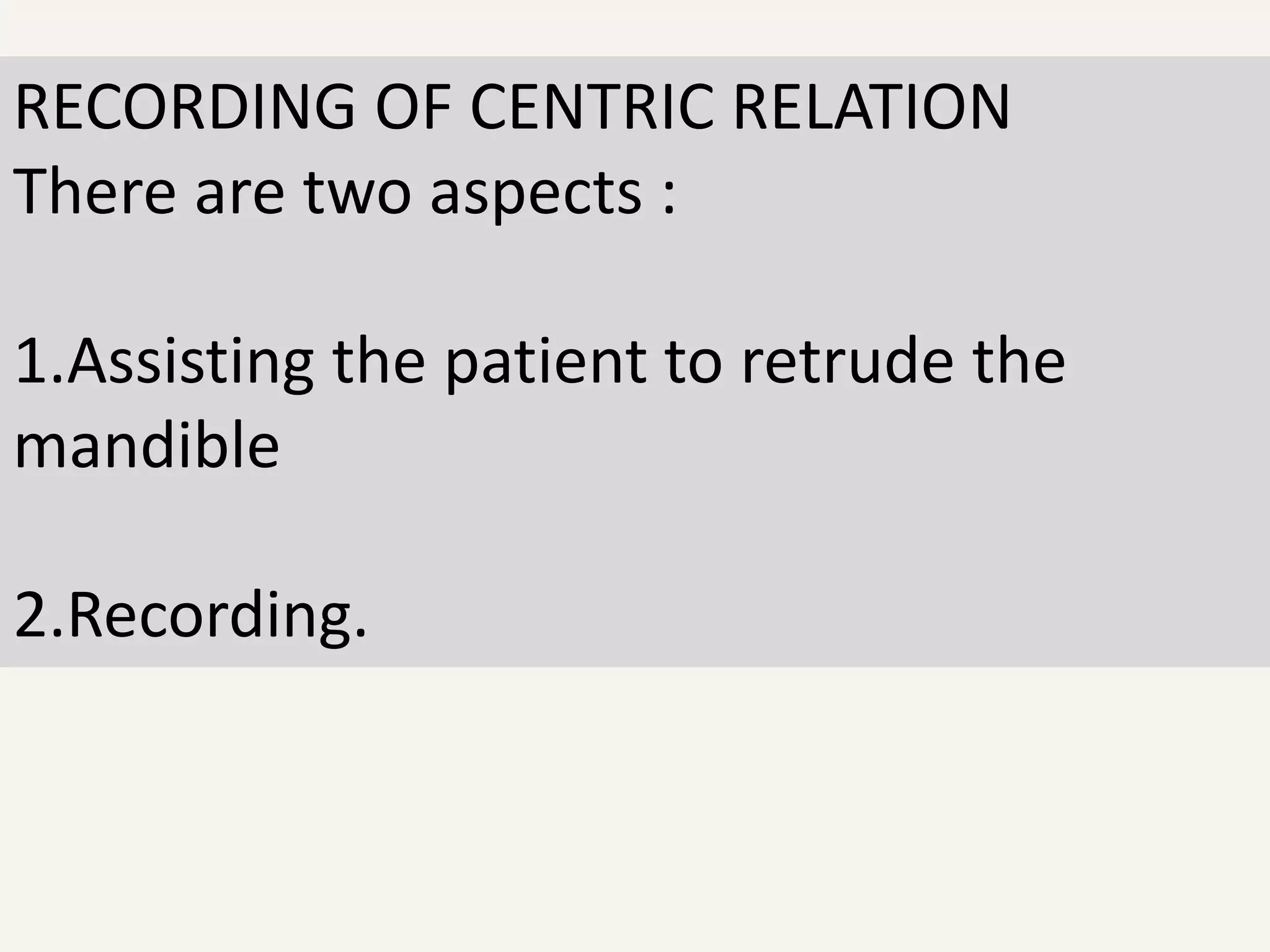 CENTRIC RELATION.pptx